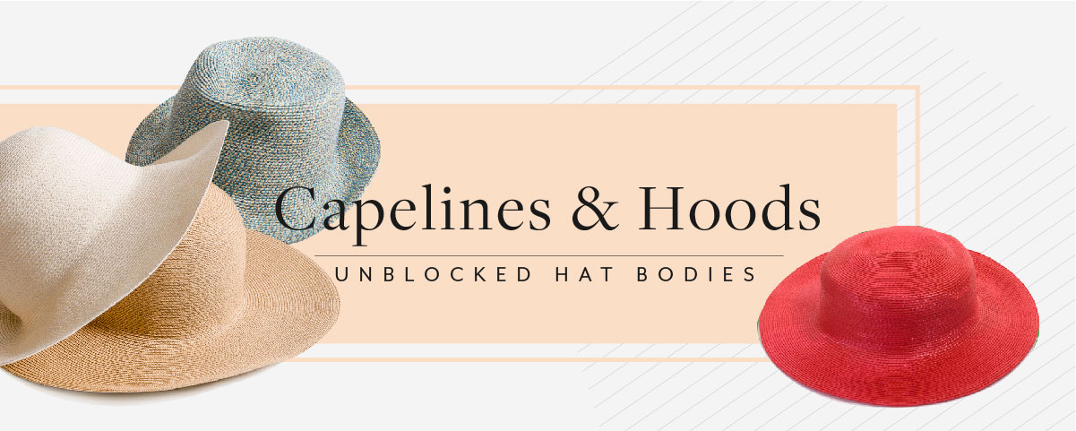 Unblocked Hat bodies- Wool Felt, Velour, Paper Capelines and Hoods ...